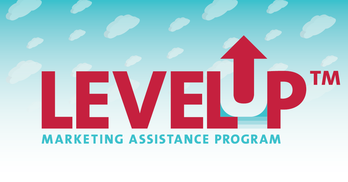Level Up Marketing Assistance Program