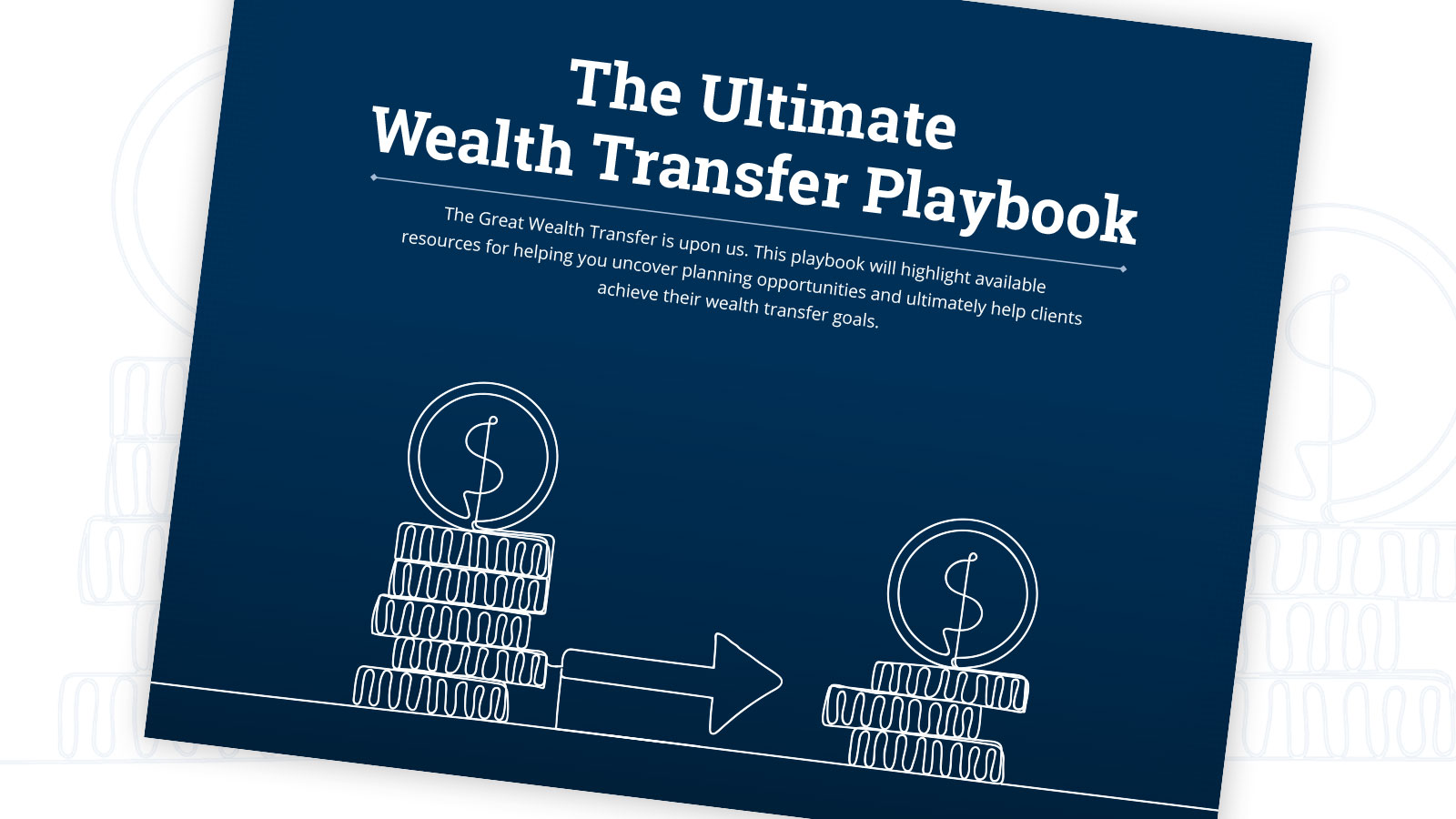 Poise Yourself for Success With This Ultimate Wealth Transfer Playbook