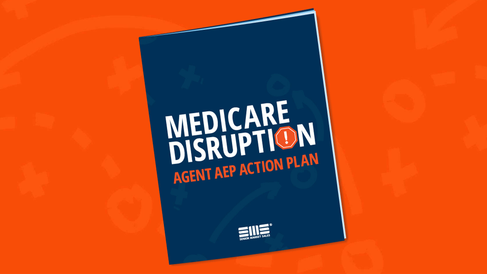 AEP Playbook for Conquering Potential Medicare Disruption